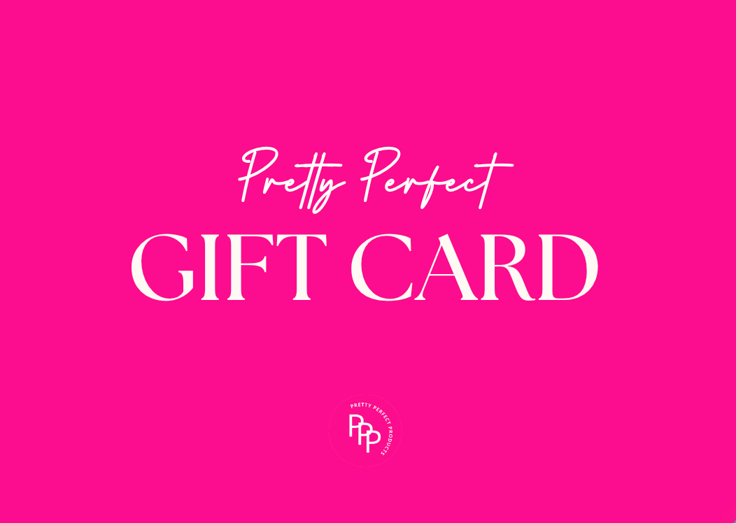 Gift Cards – Pretty Perfect Products
